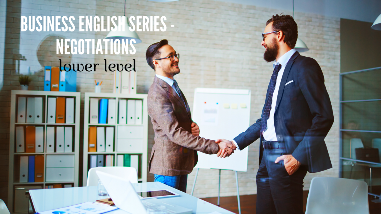 Business English Series – Negotiations – advanced - Language Center ...